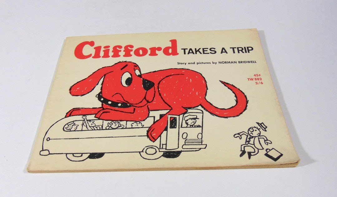 Clifford Takes A Trip, Vintage 1960s Children's Book, Written and ...