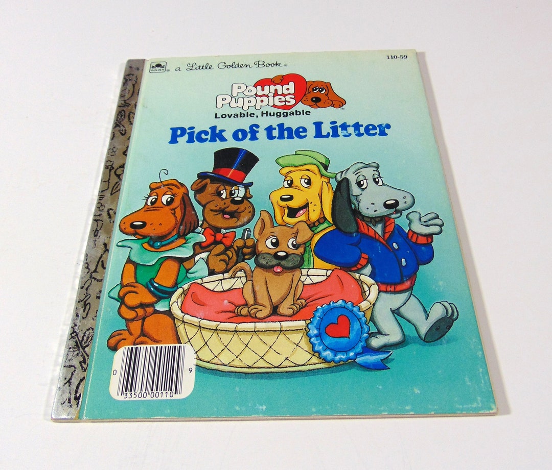 Pound Puppies Pick of the Litter, Vintage Little Golden Book, Written ...
