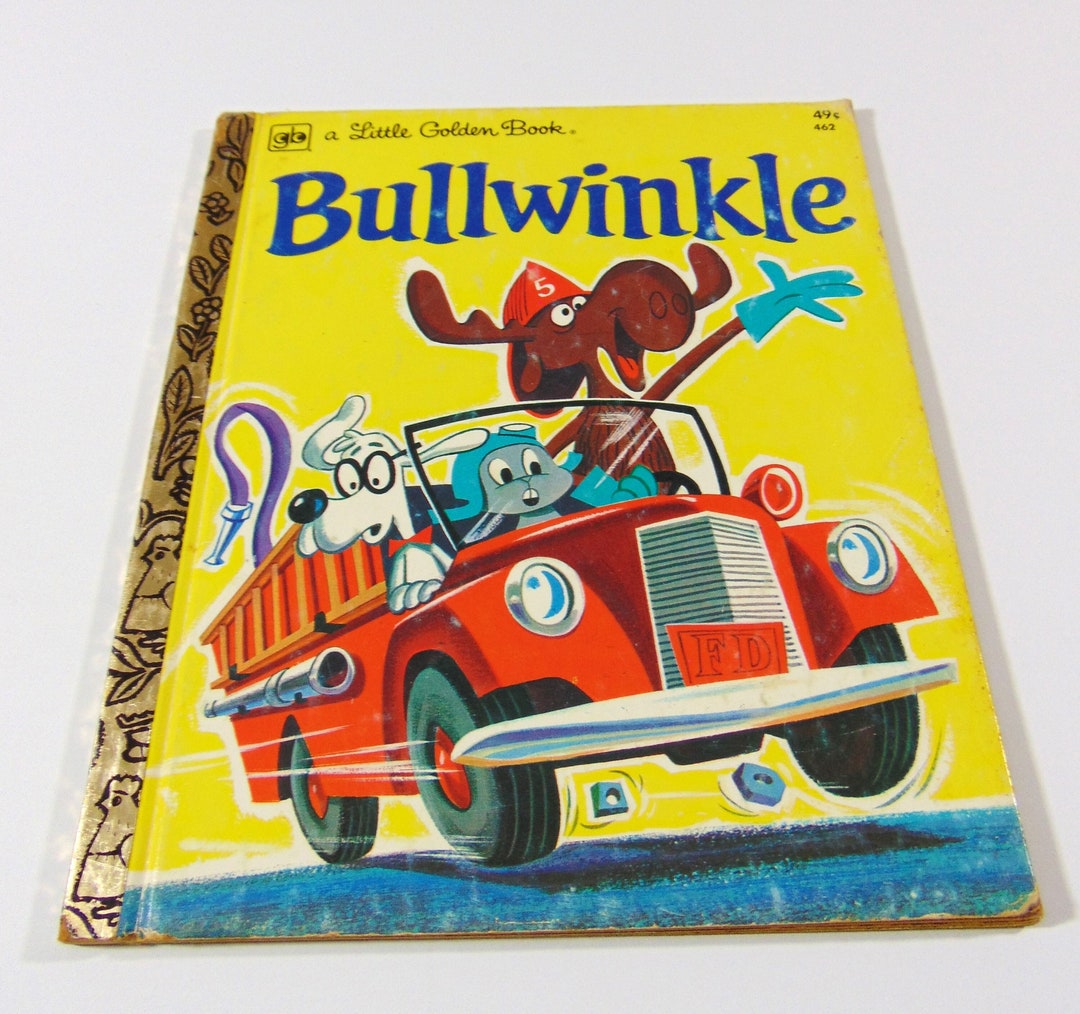 Bullwinkle, Vintage 1960s Children's Little Golden Book, Written by ...