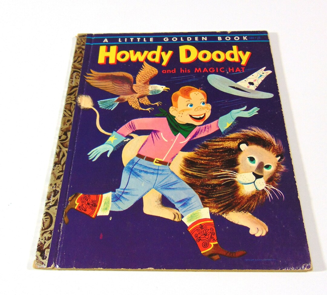 Howdy Doody and His Magic Hat, Vintage 1950s Little Golden Book ...
