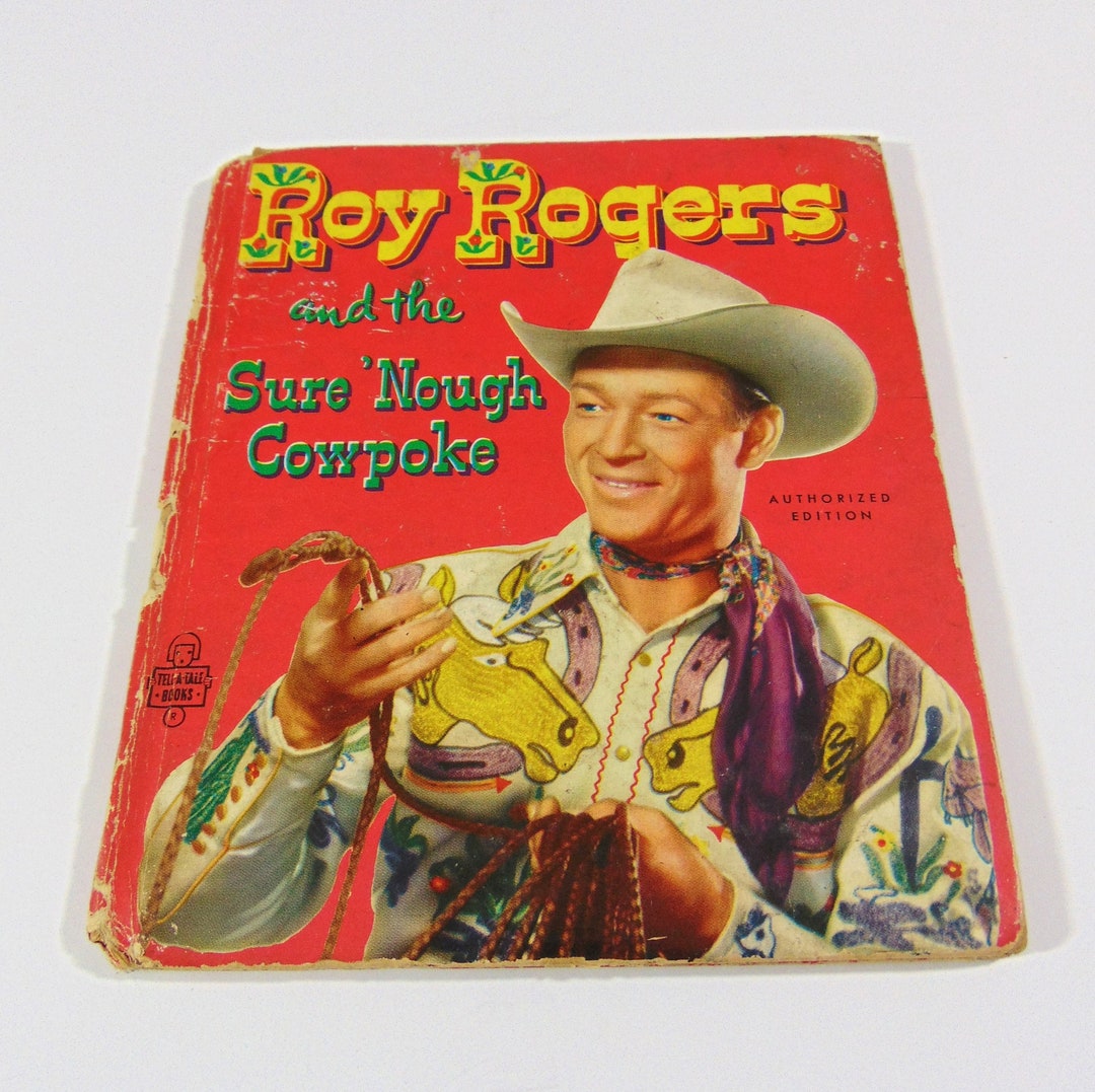 Roy Rogers and the Sure 'nough Cow Poke, Vintage 1950s Whitman Tell-a ...