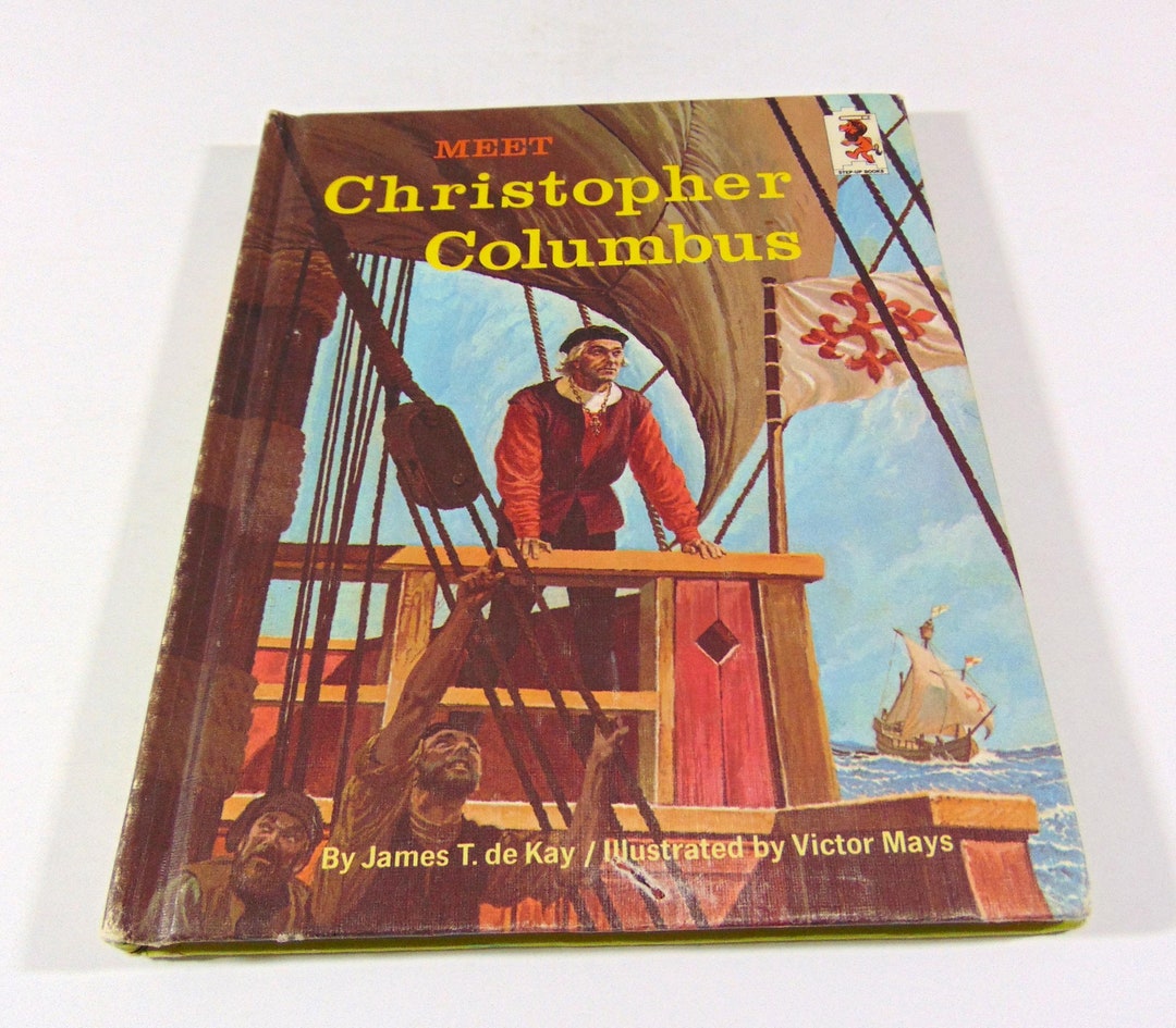 Meet Christopher Columbus, Vintage Children's Book, Written by James De ...