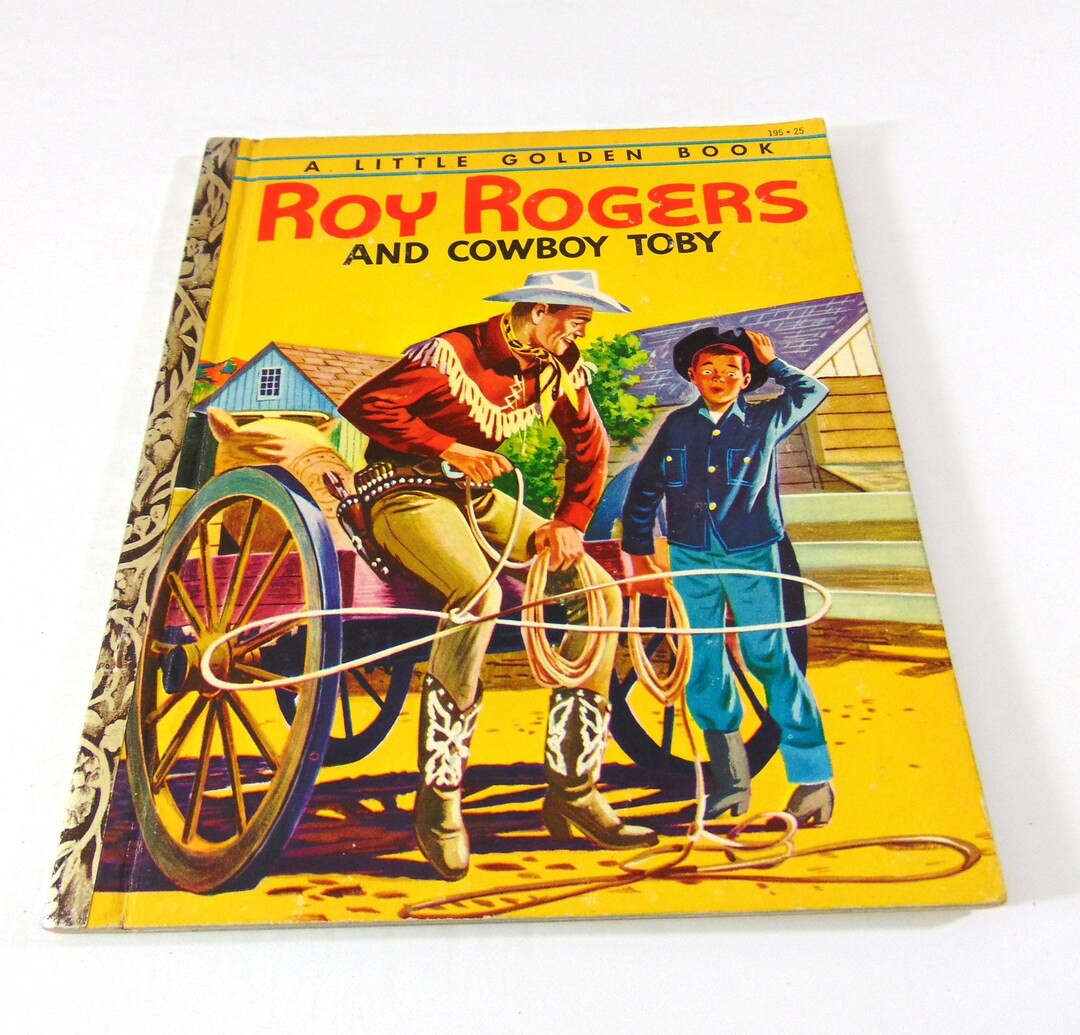 Roy Rogers and Cowboy Toby, Vintage Little Golden Book, by Elizabeth ...