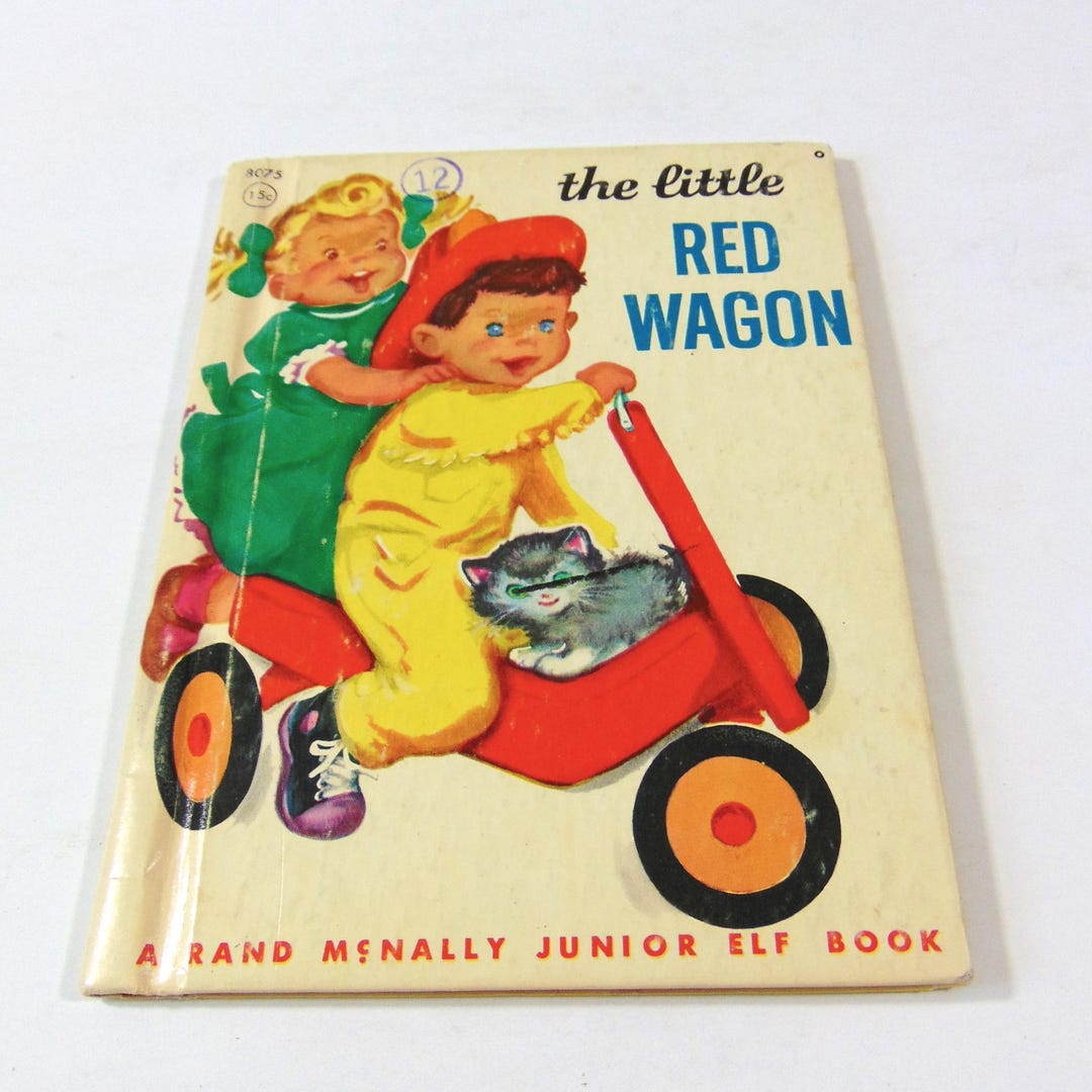 Little Red Wagon, Vintage Rand Mcnally Junior Elf Children's Book ...
