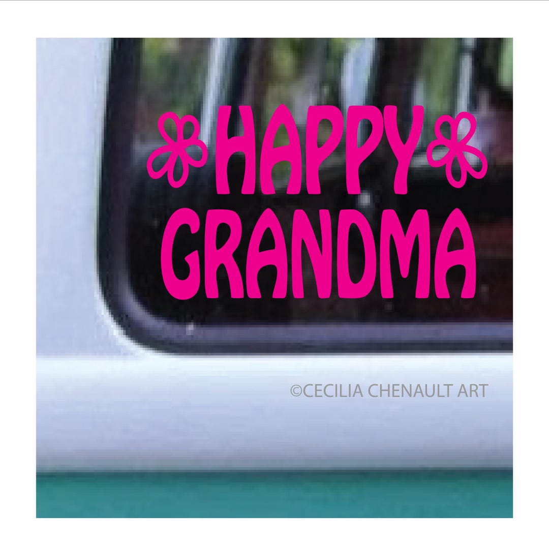 Happy Grandma Decal Design #400, Family Decal, Mother Decals, Grandma ...