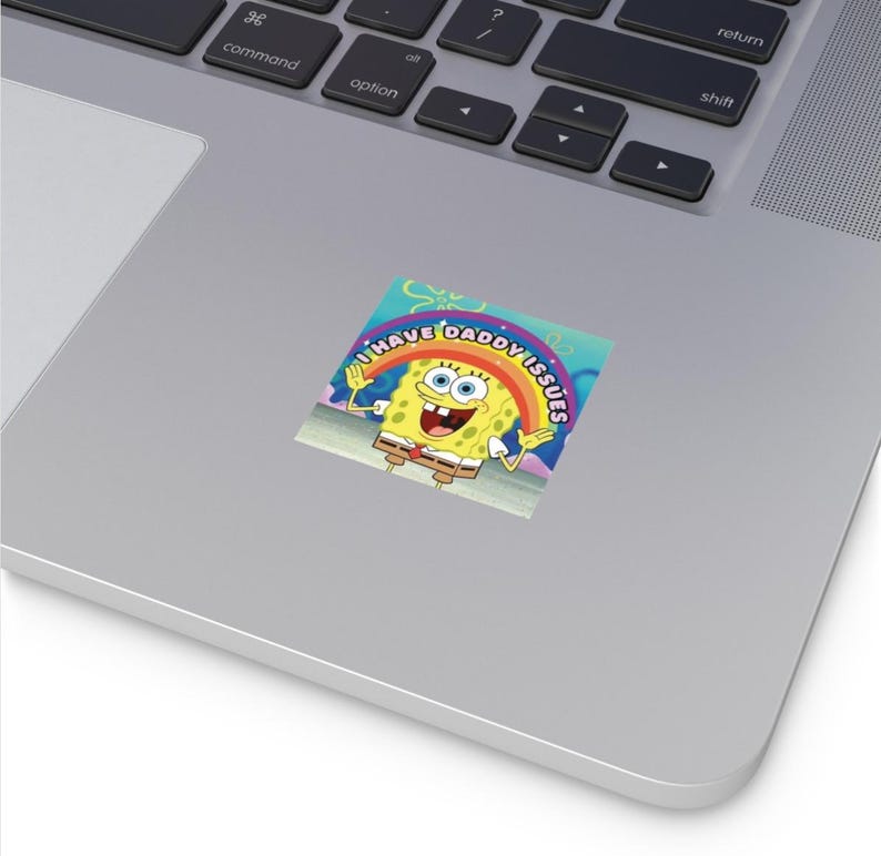 Spongebob I Have Daddy Issues Rainbow Sticker “2x2” - Etsy
