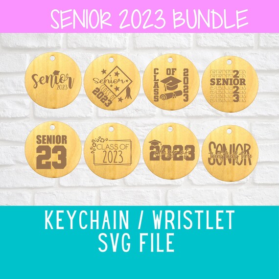 Wristlet/keychain SVG Senior 2023 Bundle - Etsy