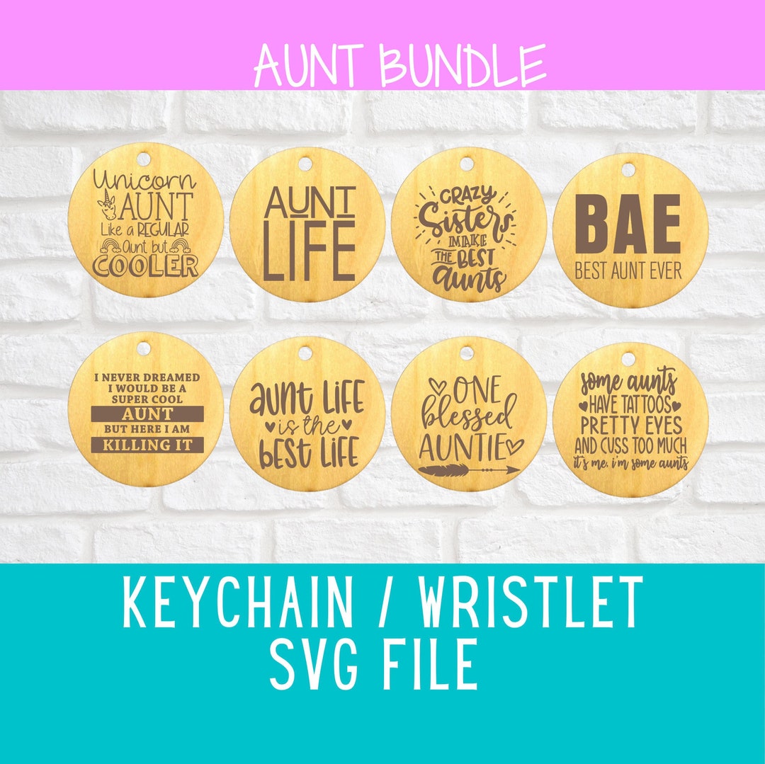 Wristlet/keychain SVG - Aunt Bundle - Etsy