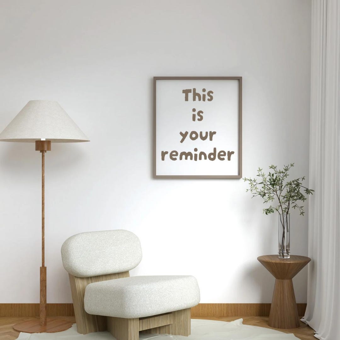 This is Your Reminder Printable Wall Art, Minimalist Quote Print ...