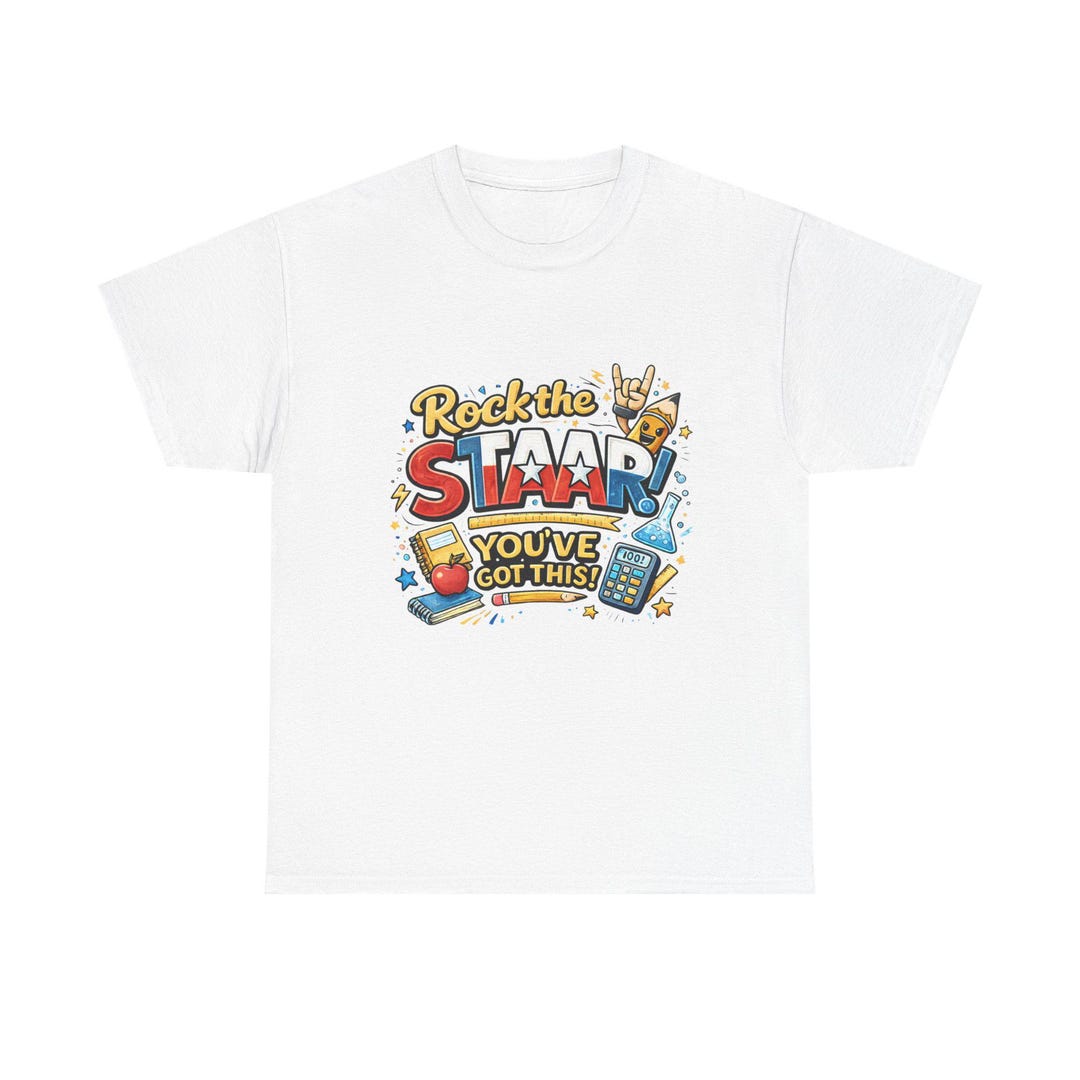 Rock the STAAR You've Got This T-shirt | Test Prep Design - Etsy