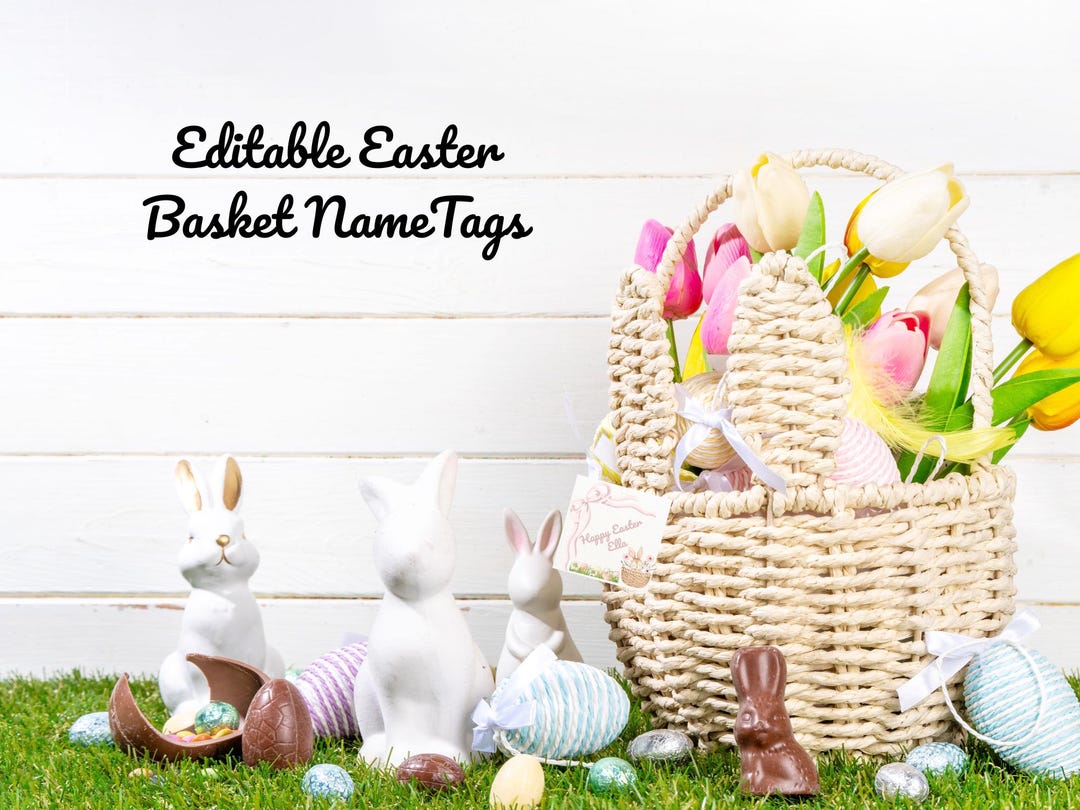Editable Easter Basket Name Tags | Bunny Gift Tags (digital Download ...