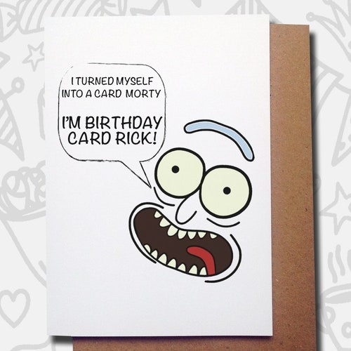 Rick And Morty Birthday Greetings Card Funny Card For Him Etsy