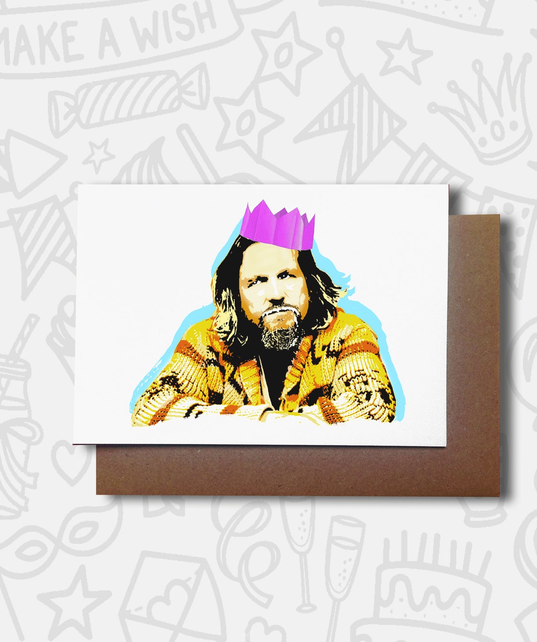 The Dude, the Big Lebowski, Birthday Greetings Card. Classic Movie Fan ...