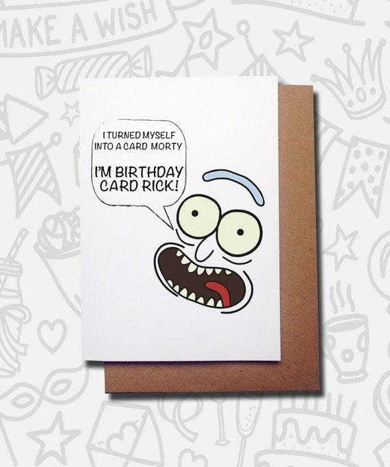 Rick And Morty Birthday Greetings Card Funny Card For Him Etsy Uk