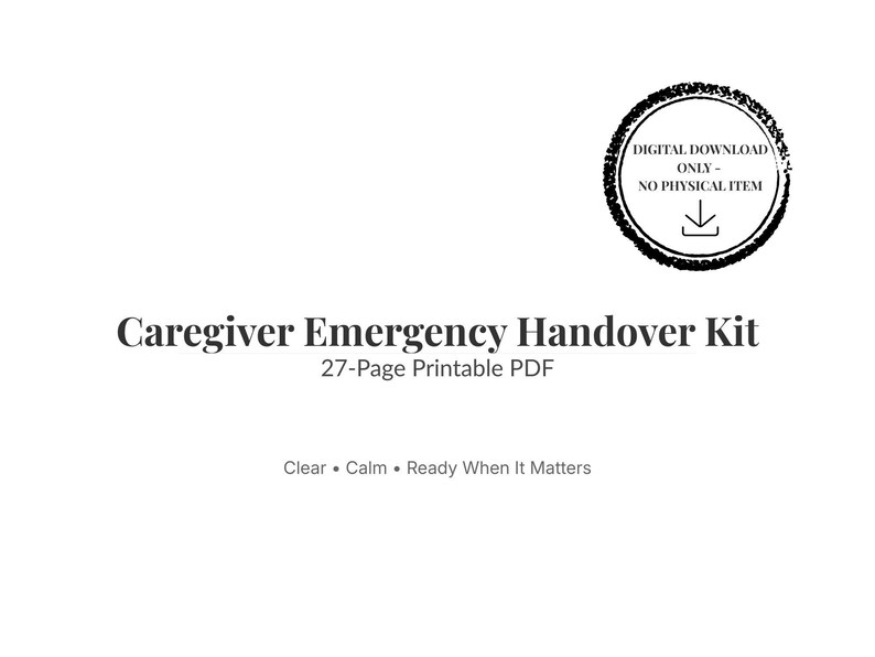 Caregiver Emergency Handover Kit · Printable Medical & Support Sheets ...