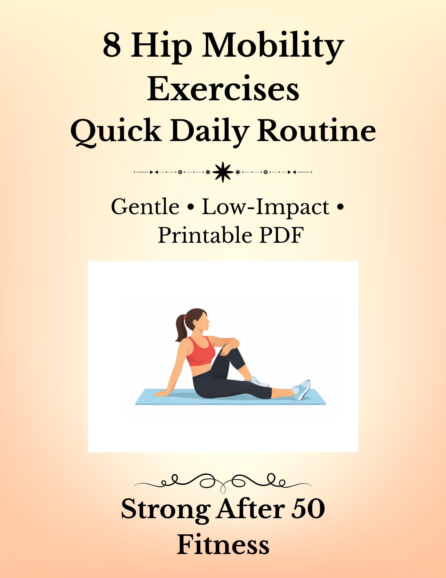 8 Hip Mobility Exercises Printable PDF | Quick Daily Hip Stretch ...