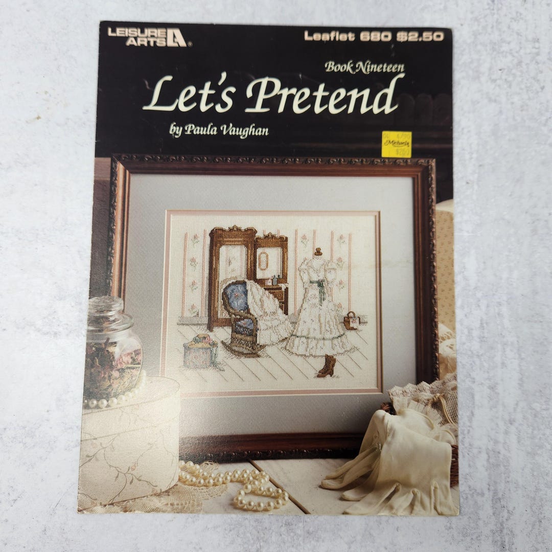 Let's Pretend Cross Stitch Pattern Leaflet by Paula Vaughn Booklet Book ...