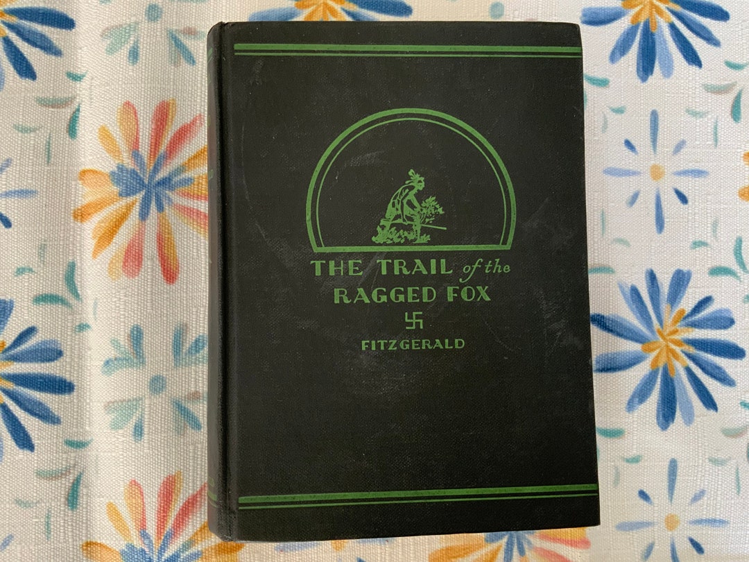 Vintage Book, the Trail of the Ragged Fox by Pitt L. Fitzgerald ...