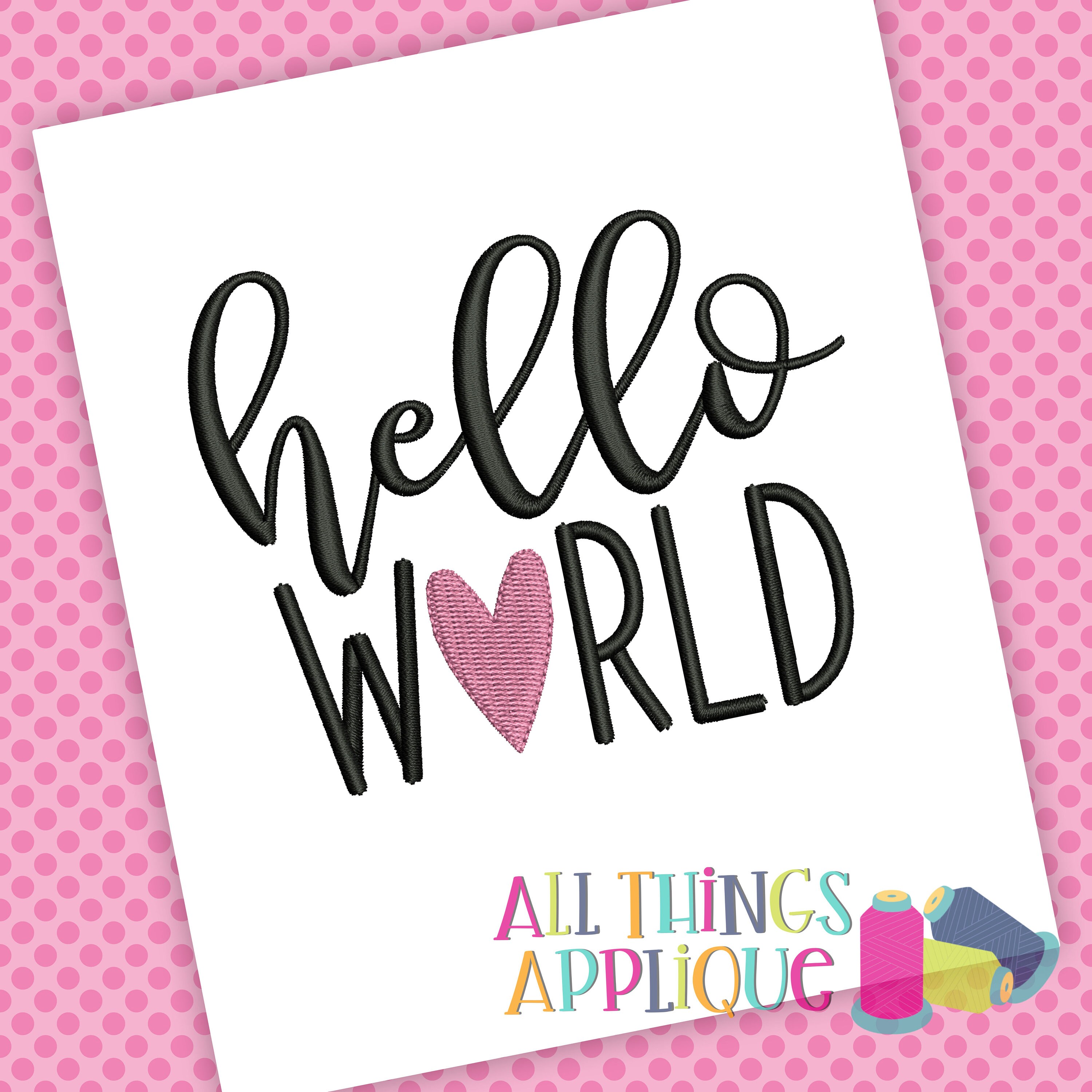 New Baby Embroidery Design Hello World With Heart Baby | Etsy