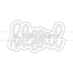 Blessed Hand Lettered Cursive Applique Design - Double Layer Stacked ...