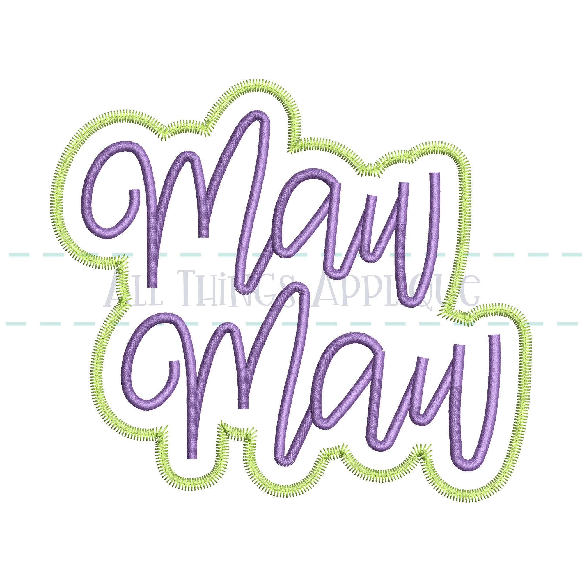 Maw Maw Hand Lettered Zig Zag Stitch Double Applique Design for Machine ...