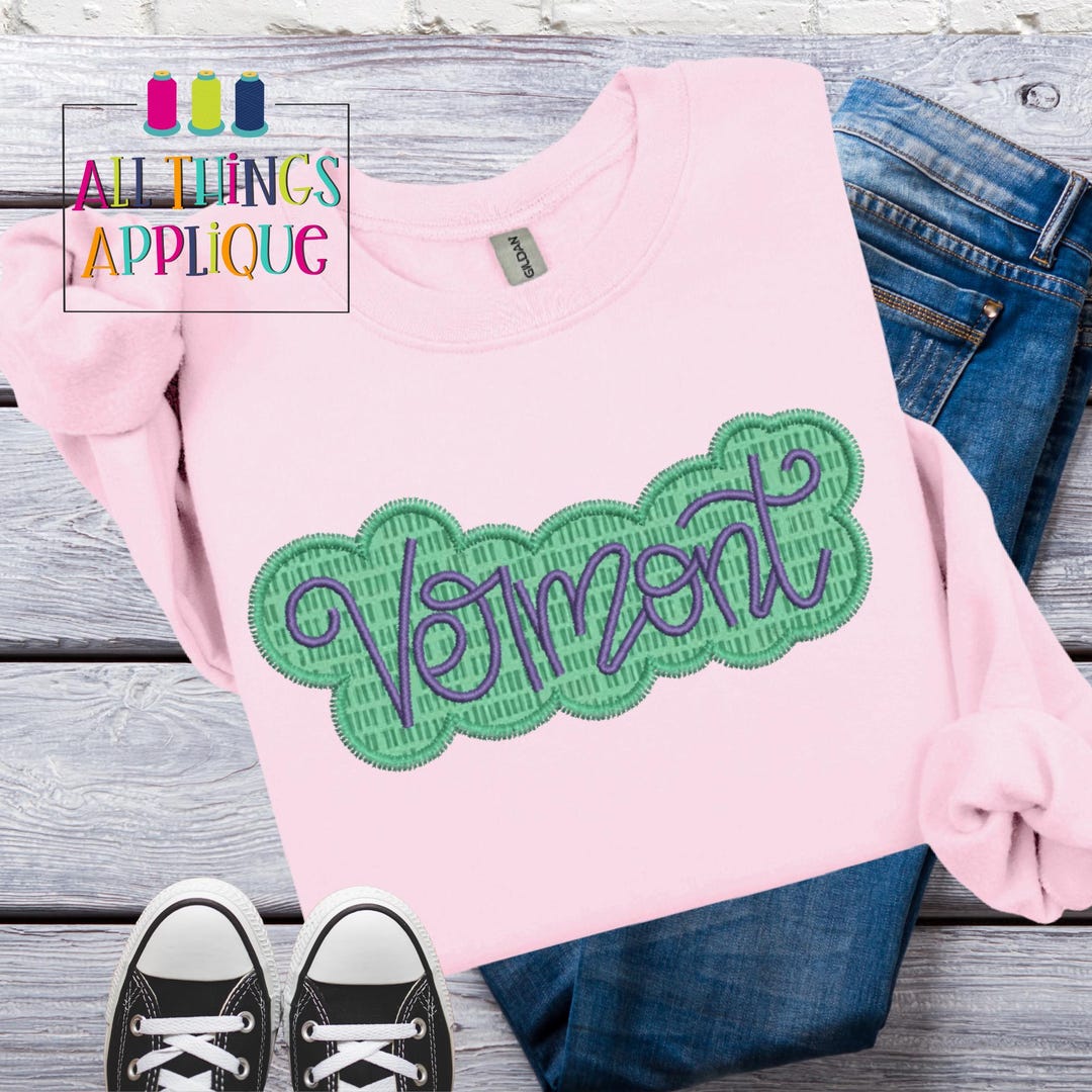 Vermont Hand Lettered Machine Embroidery Applique Design - Double Stack ...