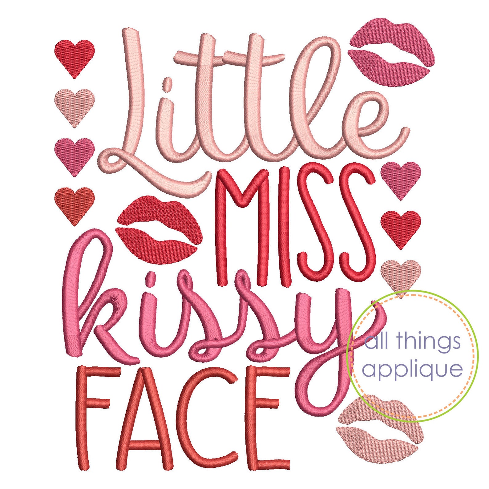 Little Miss Kissy Face Embroidery Design SATIN Stitch 1068 Valentine ...
