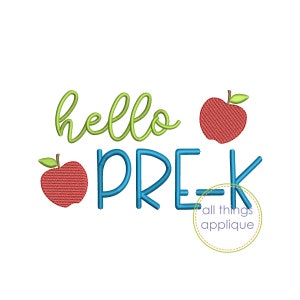 Hello Pre-k Embroidery Design for Machine Embroidery With Apples for ...
