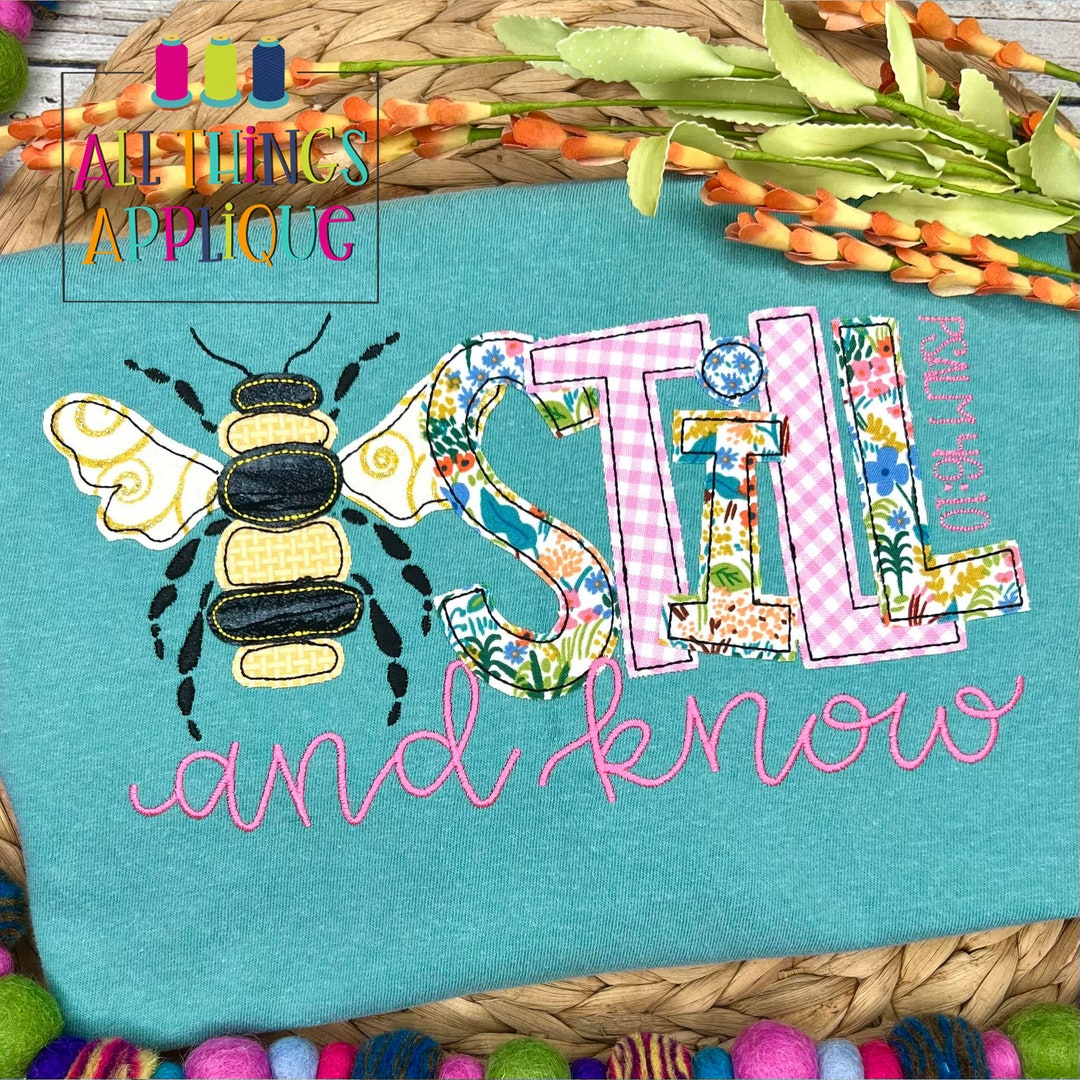 Be Still and Know - Bean Stitch Religious Machine Embroidery Applique ...