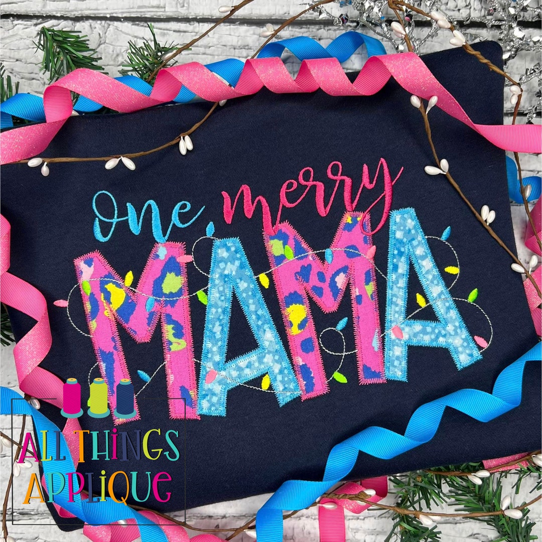 One Merry Mama Hand Lettered Cursive Applique Design - Zig Zag Stitch Applique With Christmas ...