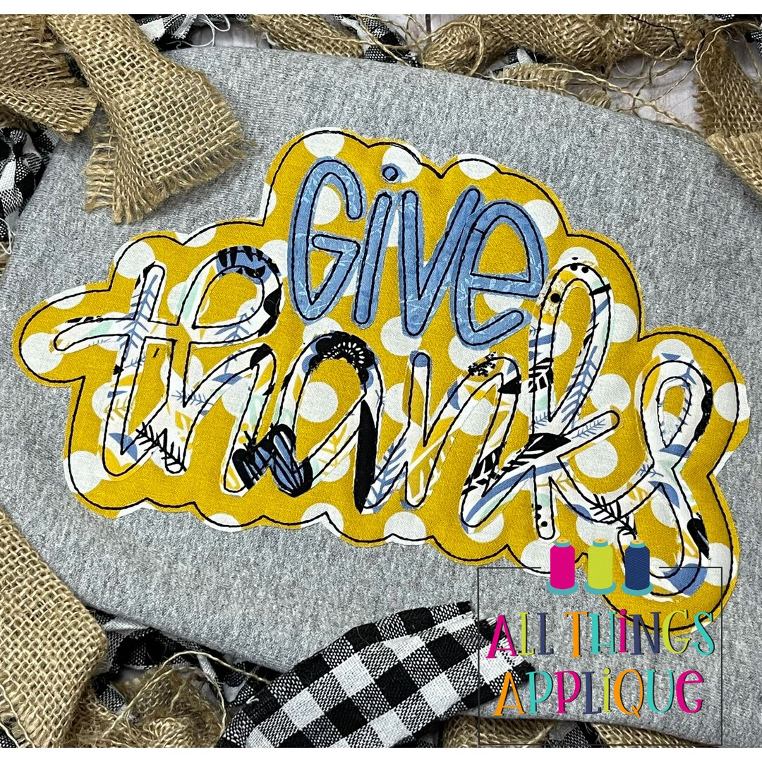 Give Thanks Hand Lettered Cursive Applique Design - Double Layer ...