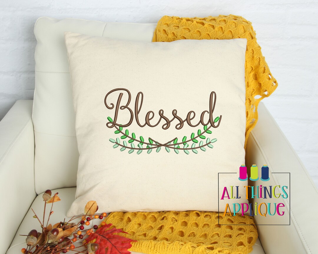 Blessed Machine Embroidery Design - Blessed Farmhouse Satin Stitch ...