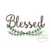 Blessed Machine Embroidery Design Blessed Farmhouse Satin Stitch Design ...