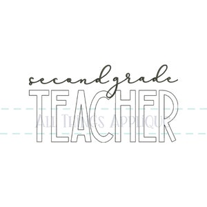 Second Grade Teacher Applique Design - 2nd Grade Teacher Machine ...