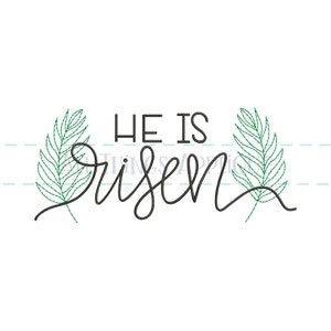 He is Risen Embroidery Design With Vintage Stitch Palm Branch for ...