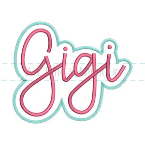 Gigi Hand Lettered Zig Zag Stitch Double Applique Design for Machine ...