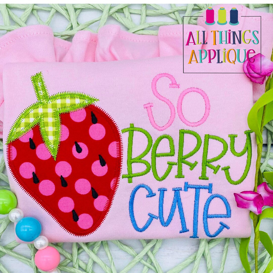 So Berry Cute Applique Design - Zig Zag Stitch Applique Design for ...