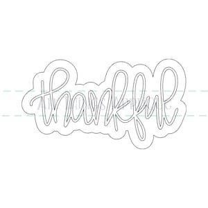 Thankful Hand Lettered Cursive Applique Design - Double Layer Stacked ...