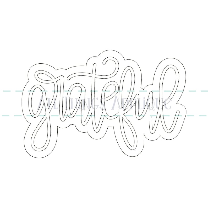 Grateful Hand Lettered Cursive Applique Design - Double Layer Stacked ...