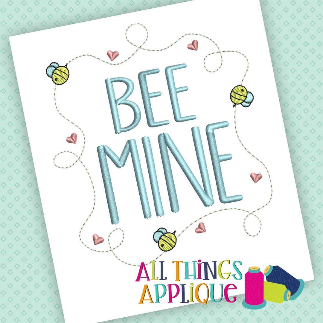 Bee Mine - Valentine Embroidery Design (#1271) - Machine Embroidery ...