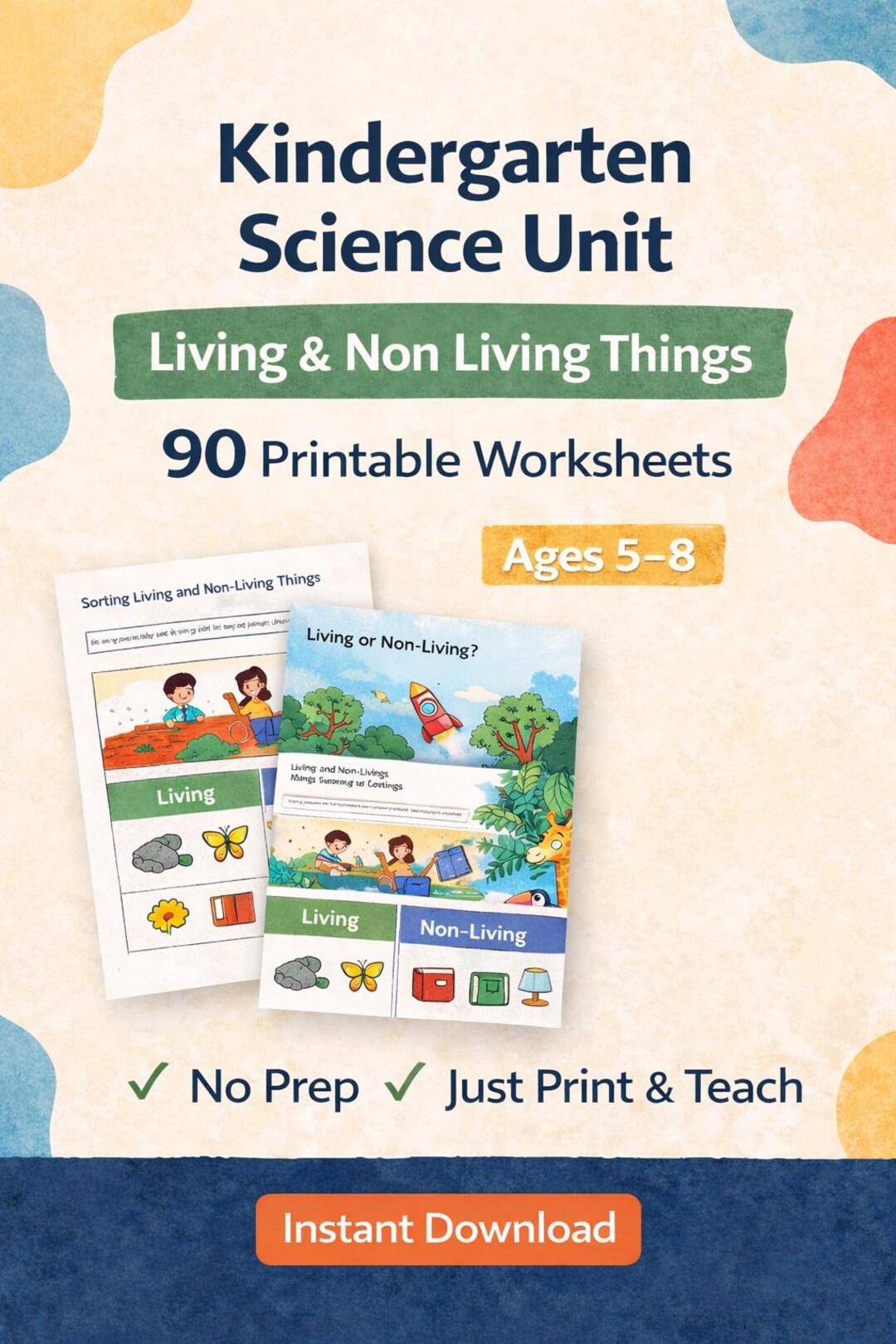 Living and Non Living Things Worksheets| 90 Pages Story-based Science ...