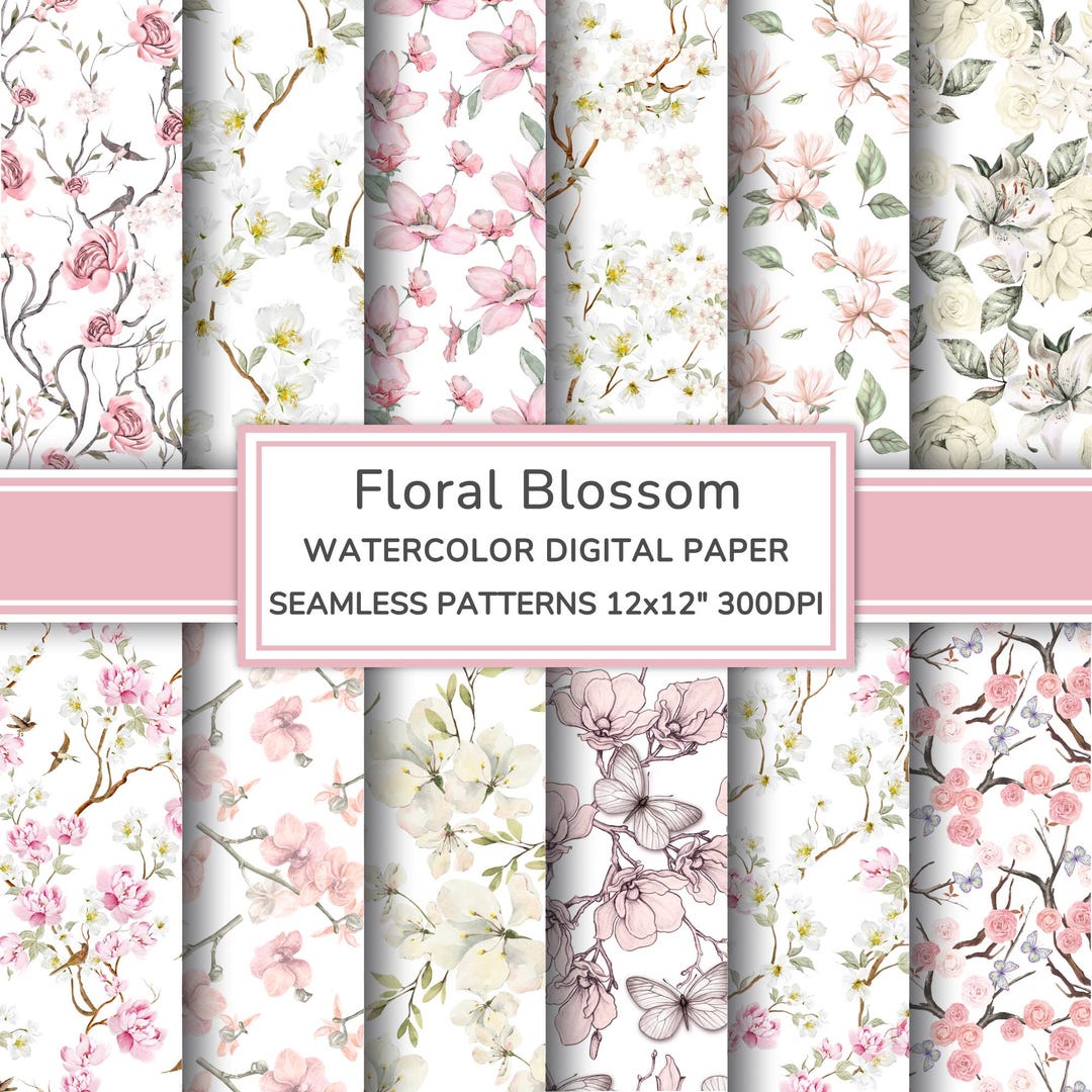 Floral Blossom Watercolor Digital Paper Pack | Flowers Seamless ...
