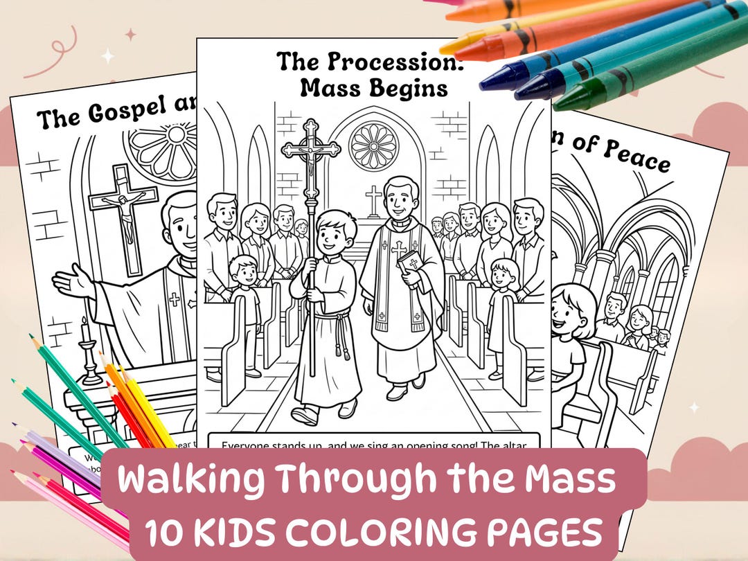 Walking Through the Mass Coloring Pages Catholic Kids Printable Order ...
