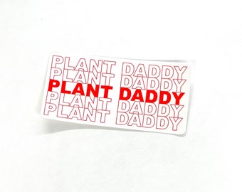 Plant Daddy Sticker - Etsy