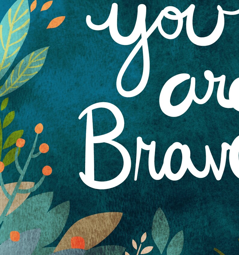 You Are Brave Vertical Print | Etsy