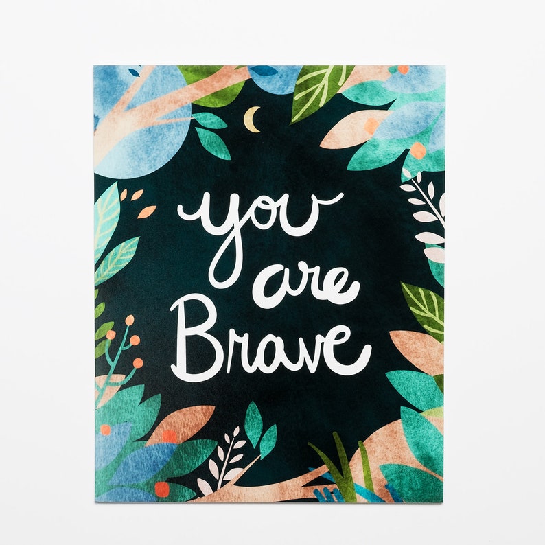 You Are Brave Print - Etsy