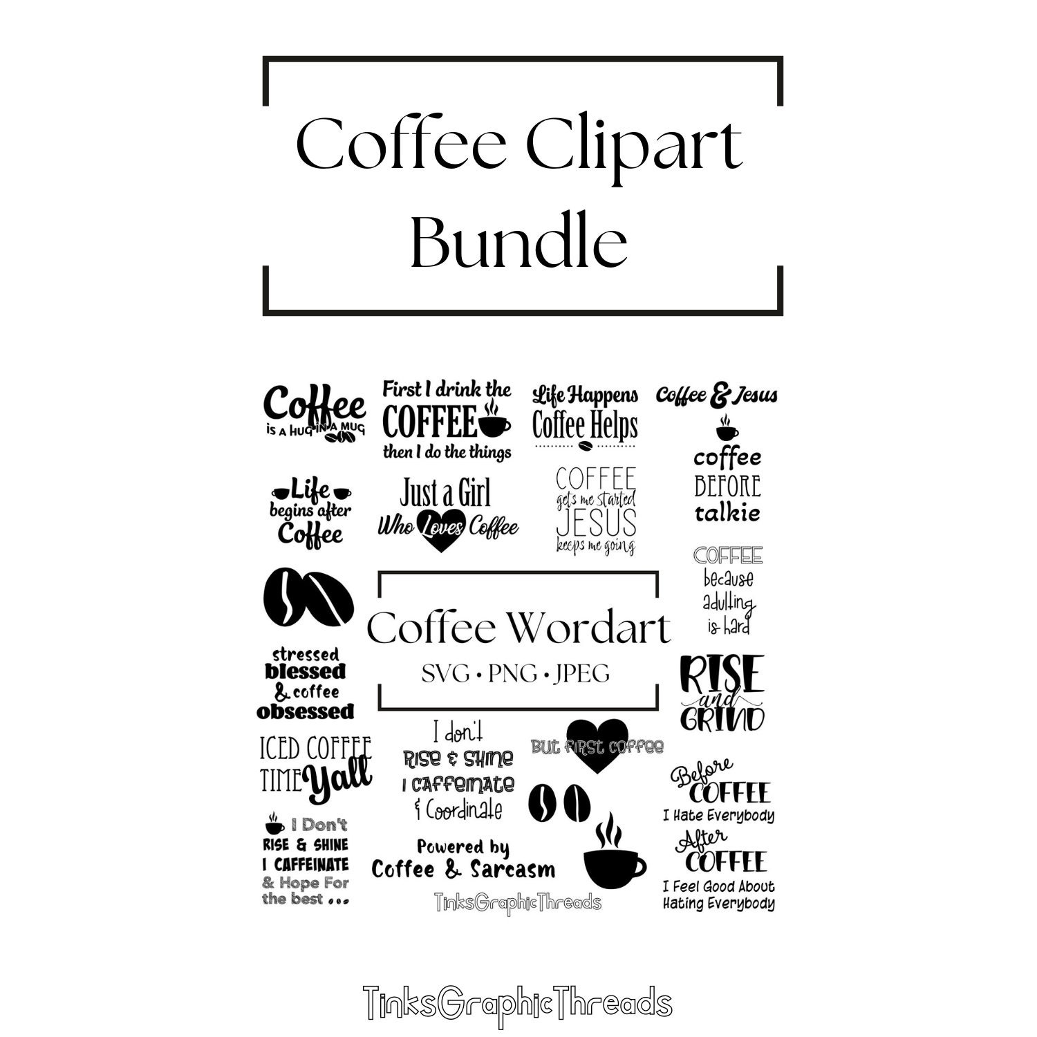 Coffee Clipart Bundle – Coffee Wordart & Quotes – coffee Stains PNG ...