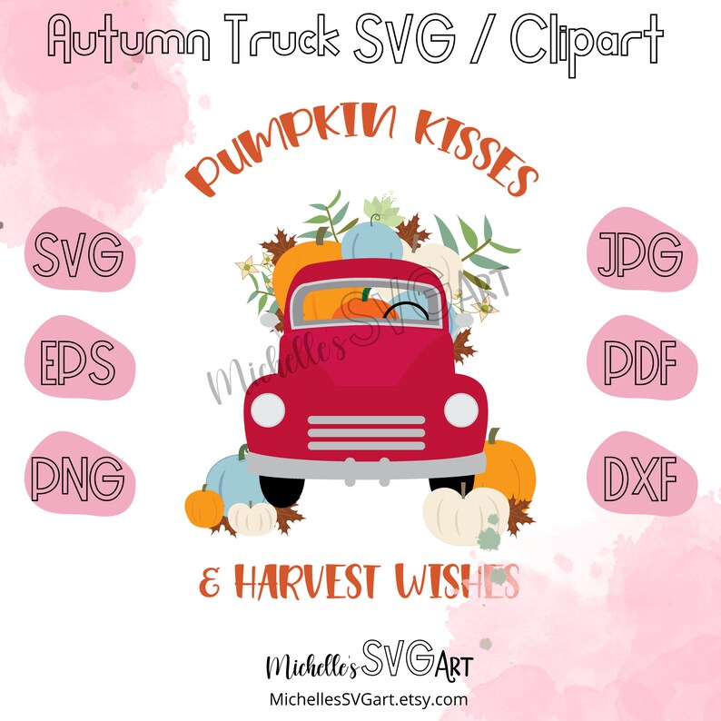 Truck SVG – farm Truck – Old Truck Clipart – Autumn Cut Files ...