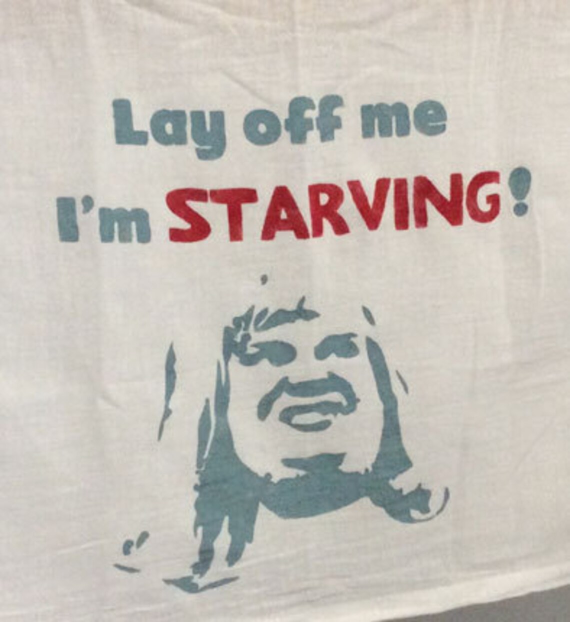 Chris Farley Lay off Me Im Starving - Etsy