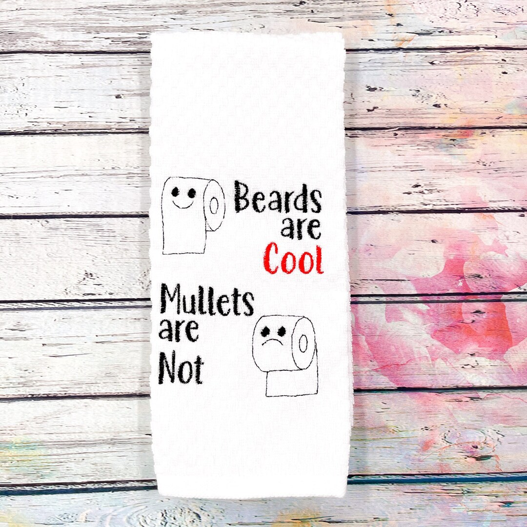 Beards Are Cool Mullets Are Not 100% Cotton Euro Café Waffle Weave ...